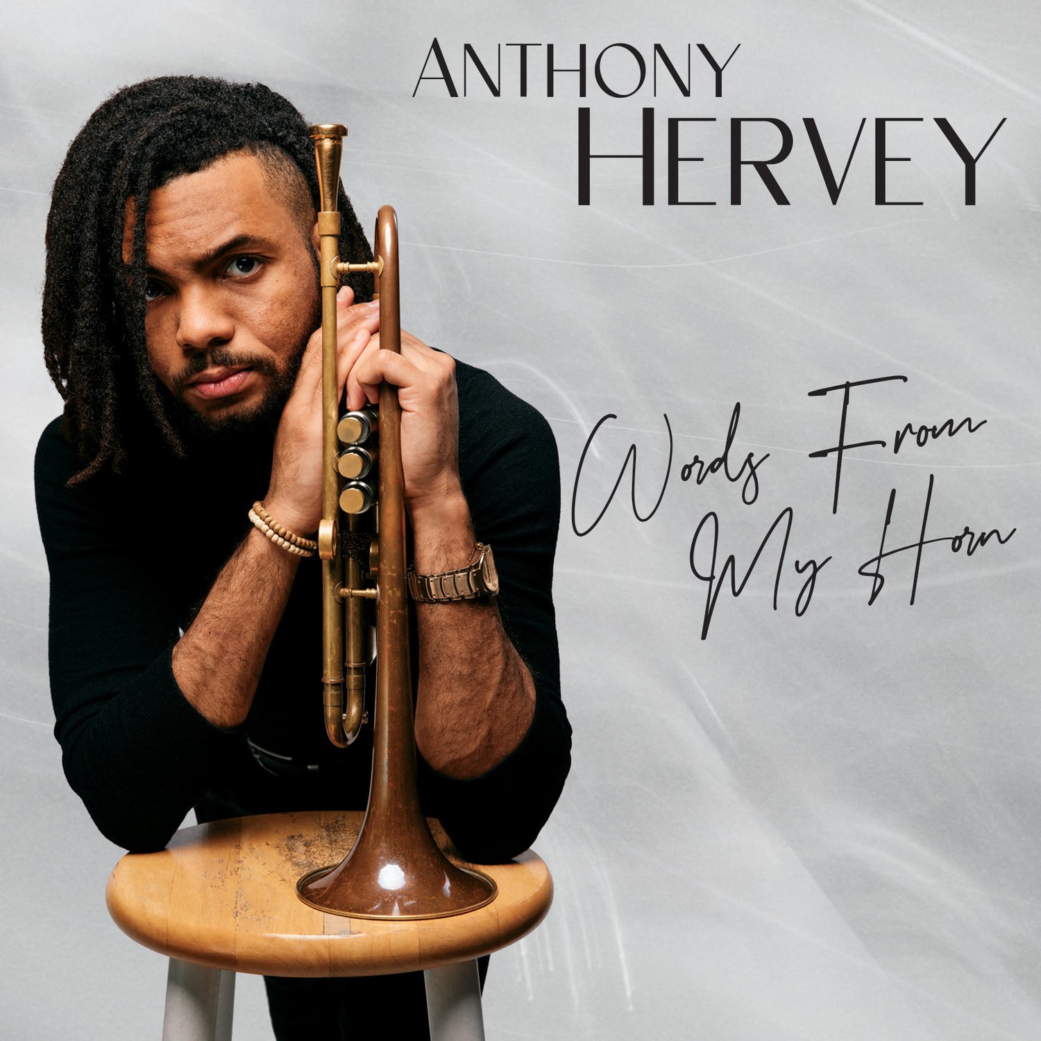Anthony Hervey, ‘Words From My Horn’ (Outside In Music) | Review ...
