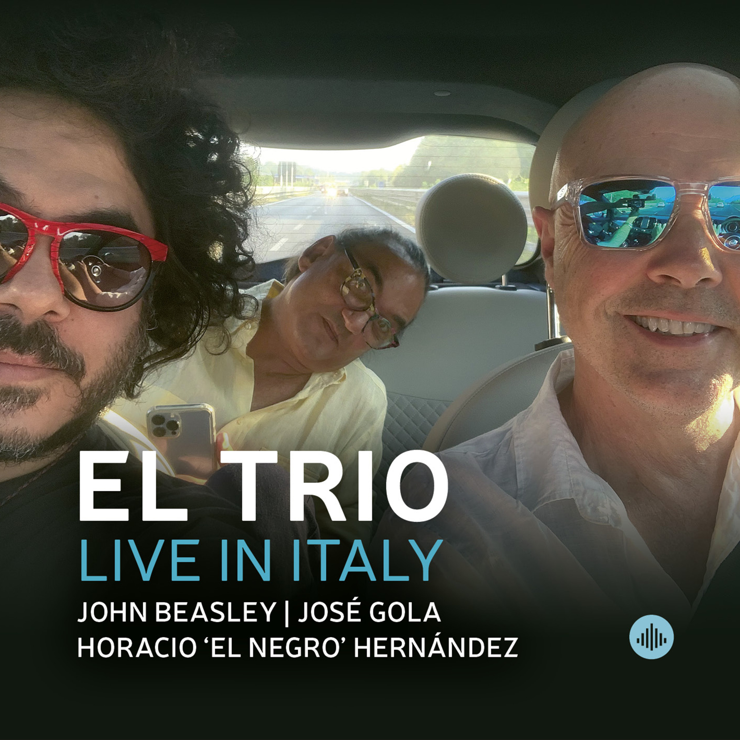El Trio: Live in Italy - JAZZIZ Discovery